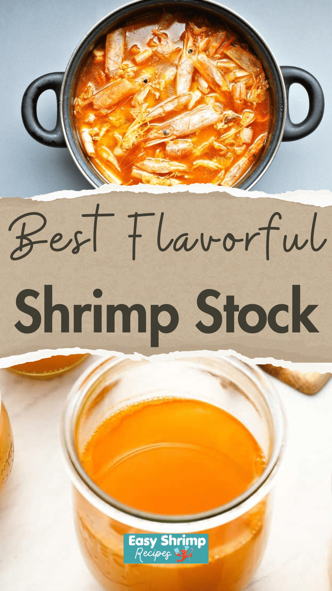 Shrimp Stock - Best Flavorful