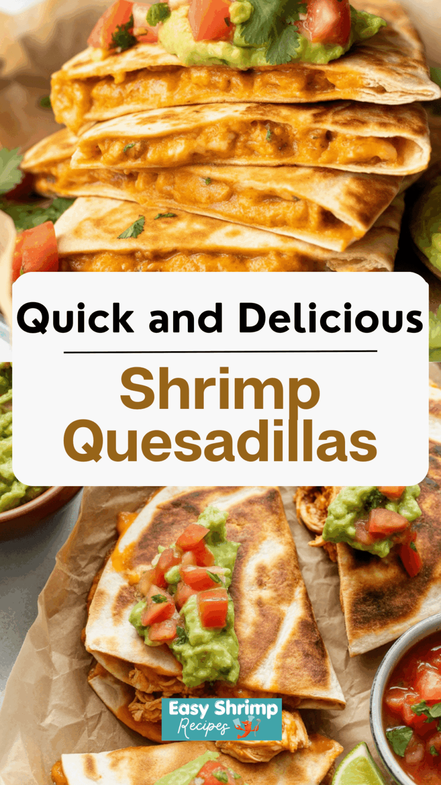 Shrimp Quesadillas