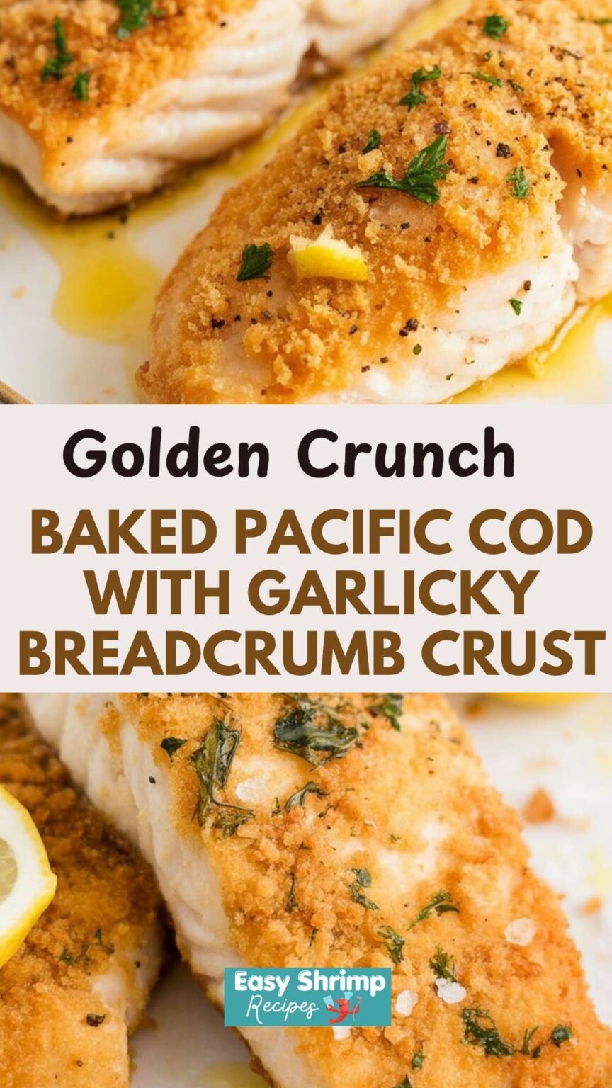 Baked Pacific Cod With Garlicky Breadcrumb Crust
