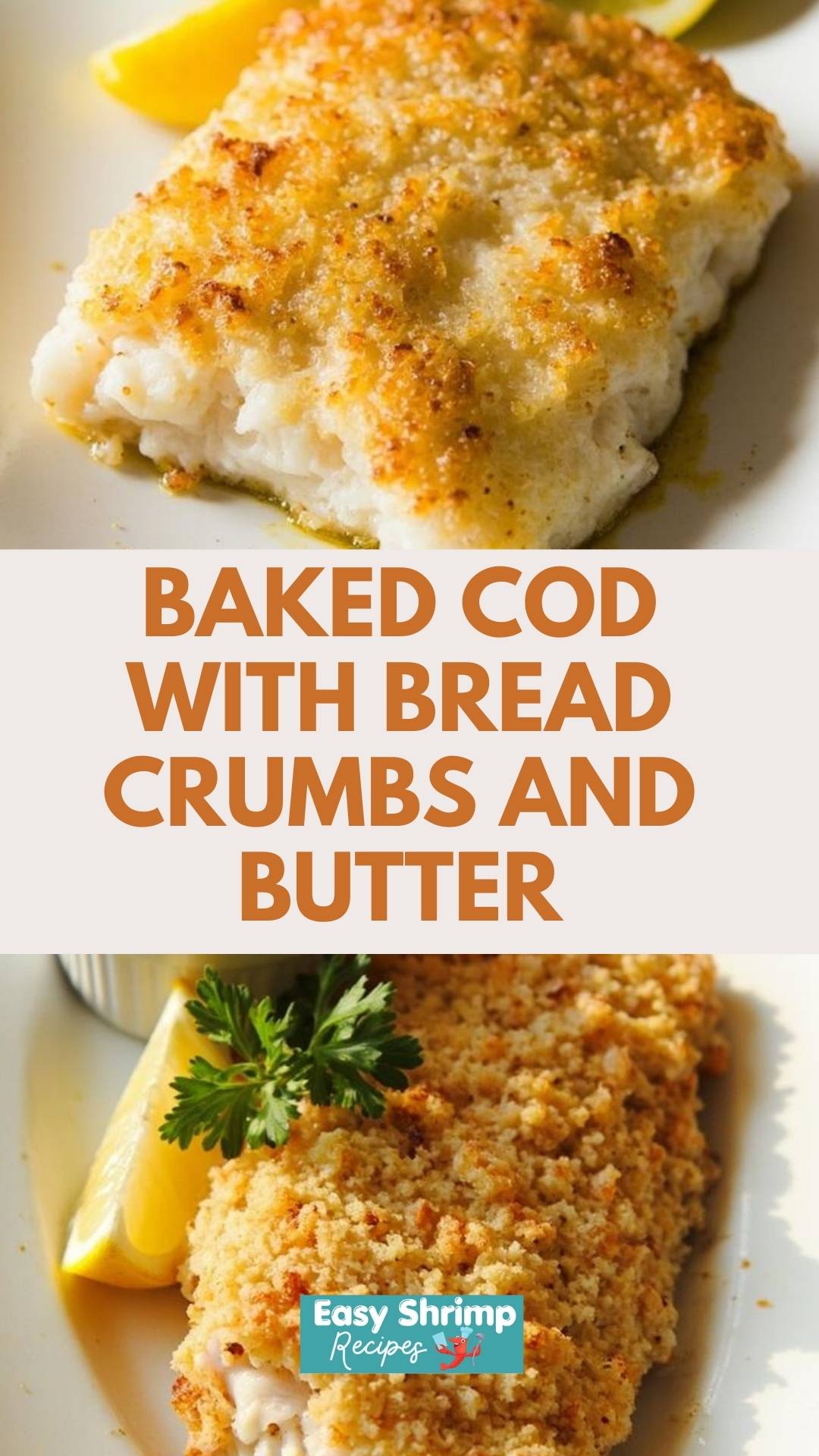 Baked Cod with Bread Crumbs and Butter