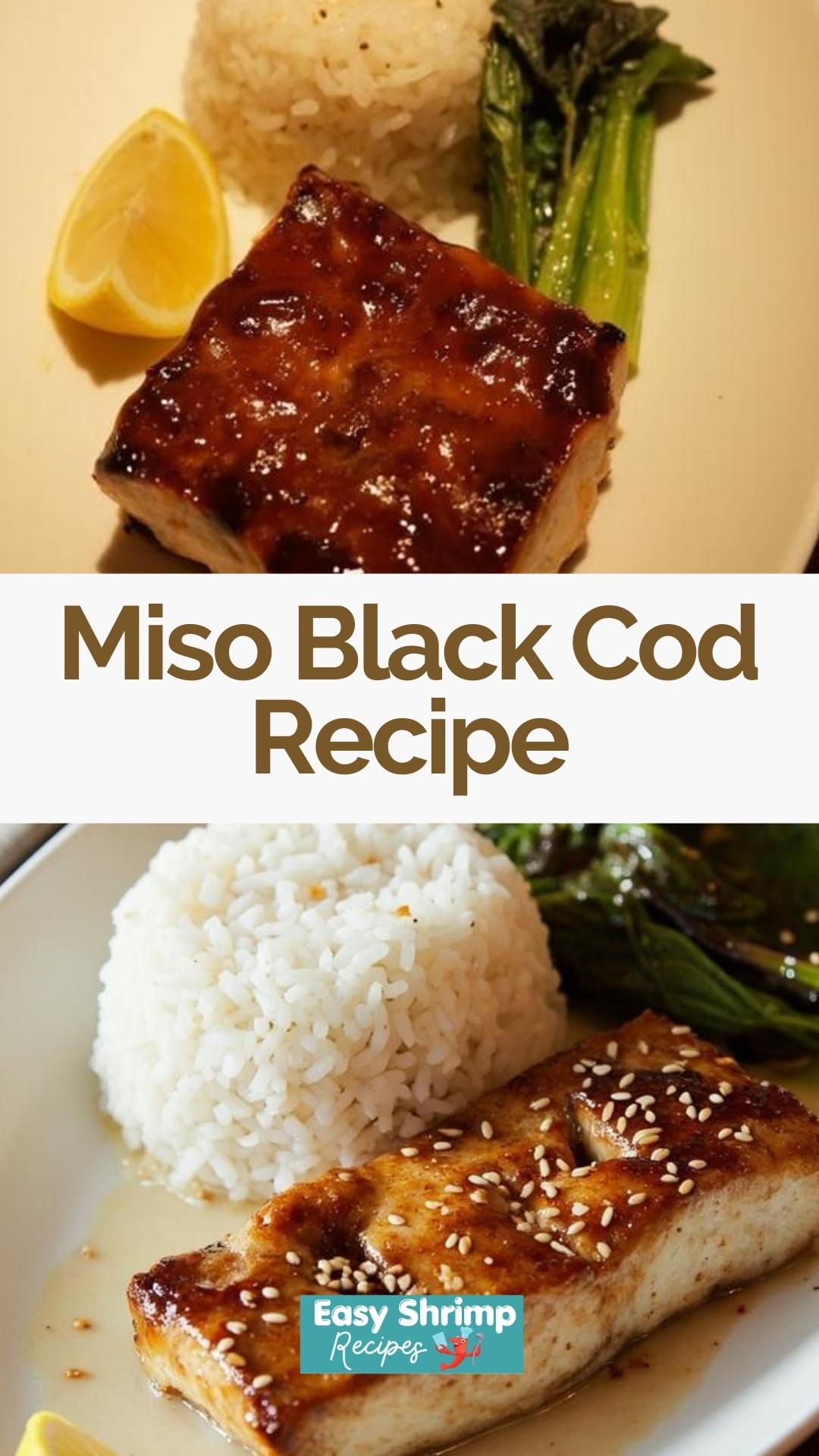 Miso Black Cod Recipe
