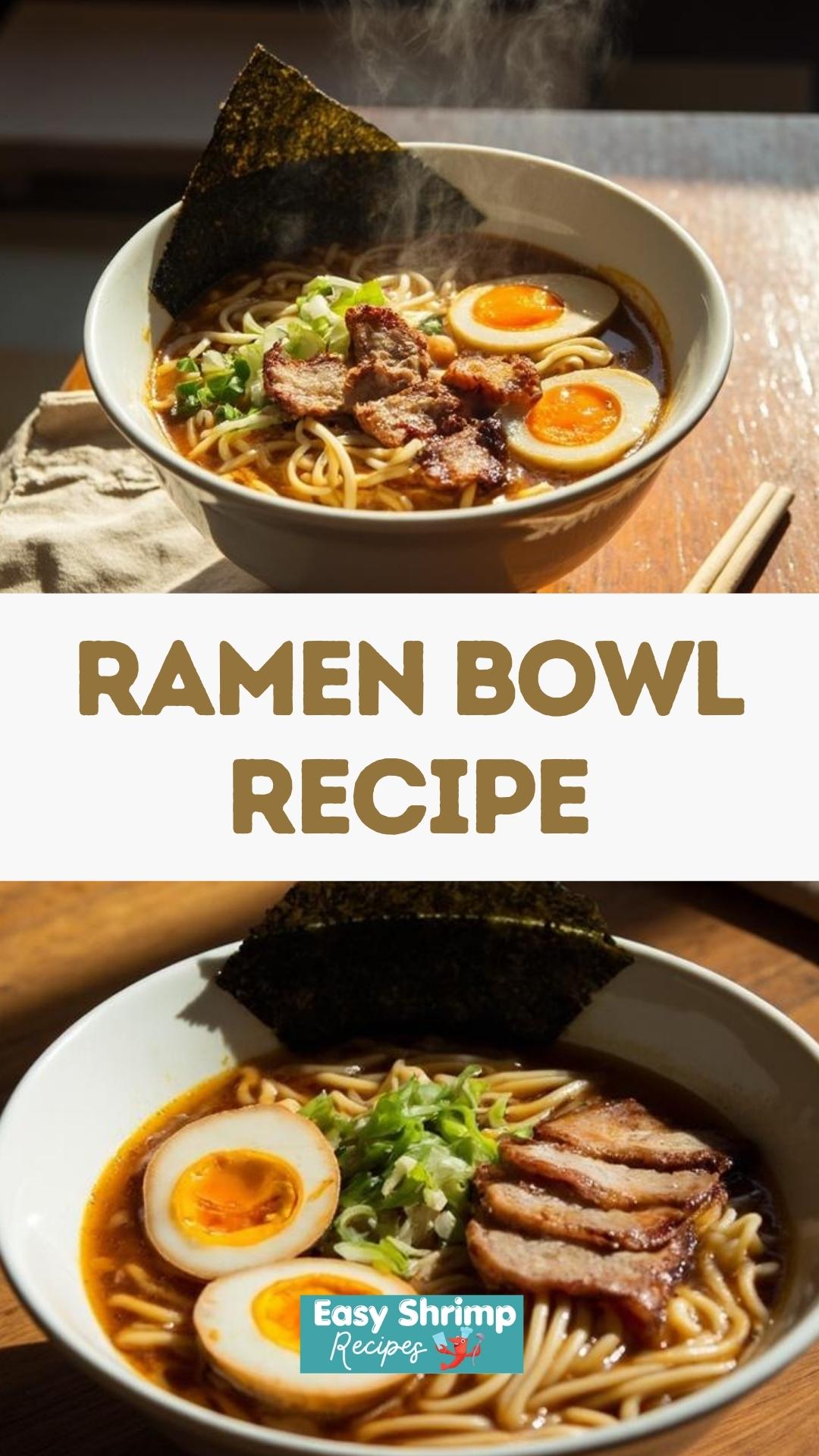 Ramen Bowl Recipe